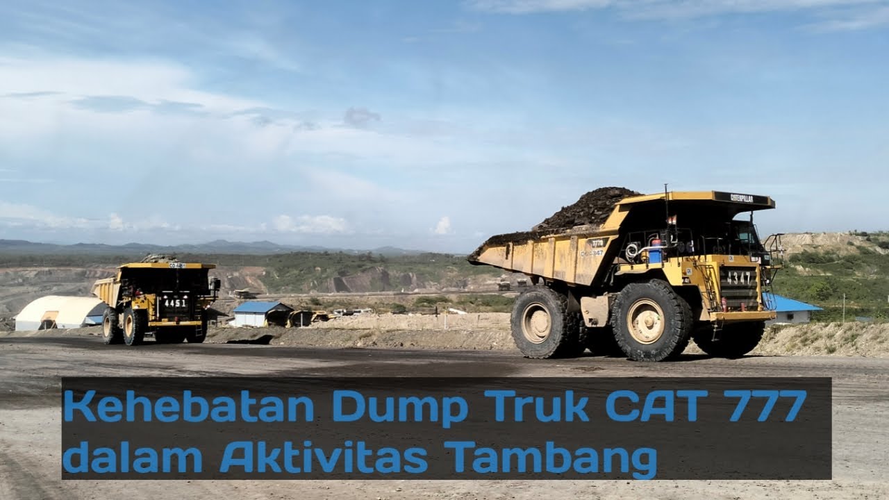 Mengangkut beban berat:Cat 777 menunjukan kekuatan maksimanlnya - YouTube
