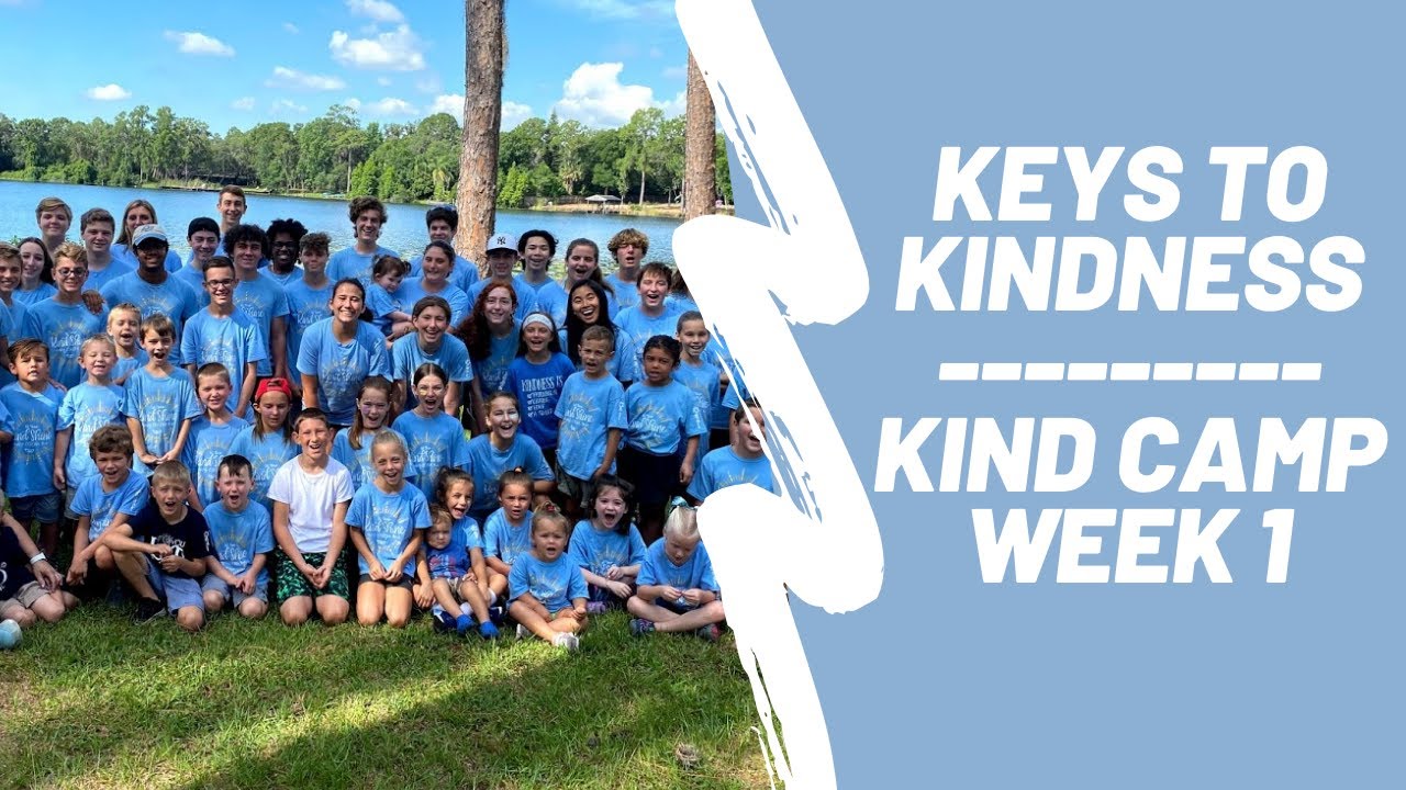 Keys to Kindness | Kind Camp 2020 | Week 1 - YouTube