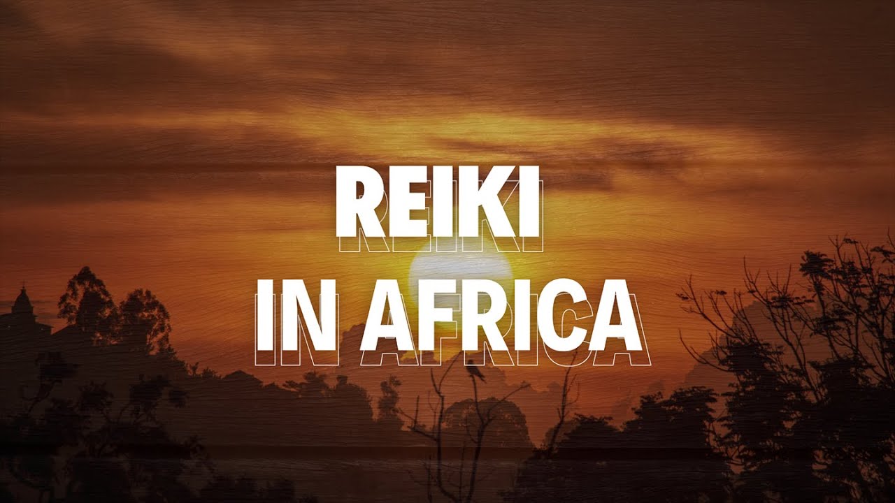 Discover with Tash Meyer the challenge of doing Reiki in Africa - YouTube