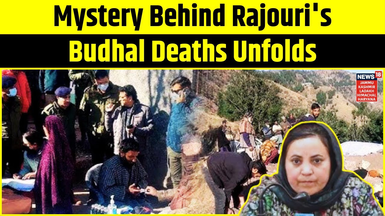 Jammu Kashmir News | Mystery Behind Rajouri's Budhal Deaths Unfolds ...
