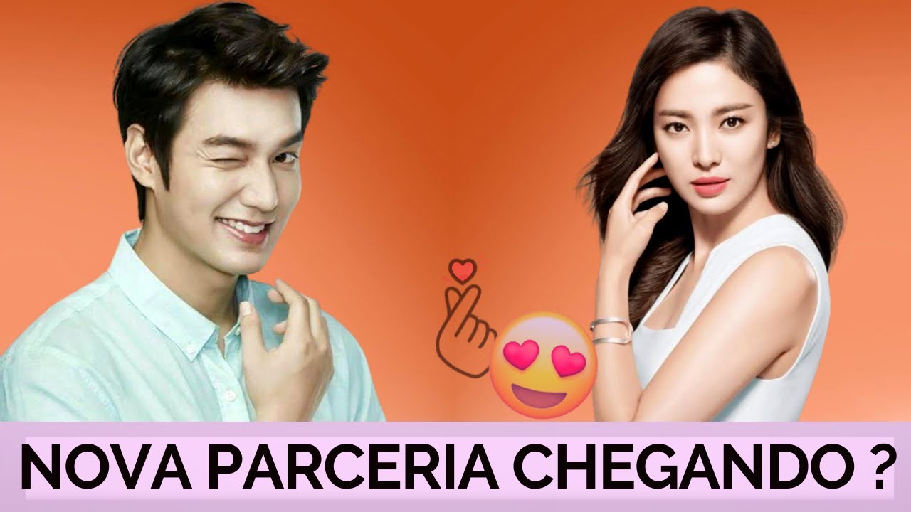 Lee Min Ho e Song Hye Kyo juntos!? Os novos casais dos doramas que estão chegando! - YouTube