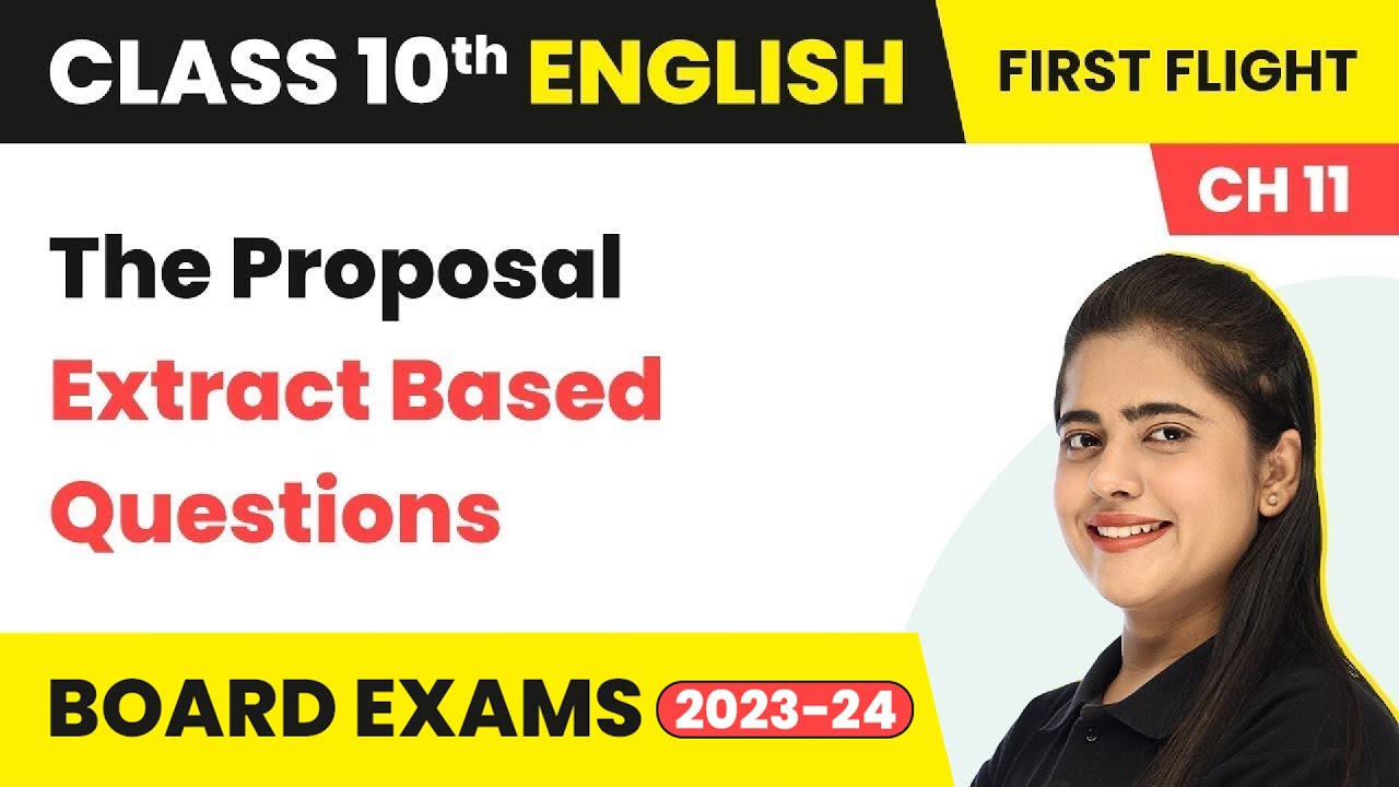 Extract Based Questions The Proposal Class 10 English Chapter 11 extract-based-questions-the-proposal-class-10-english-chapter-11