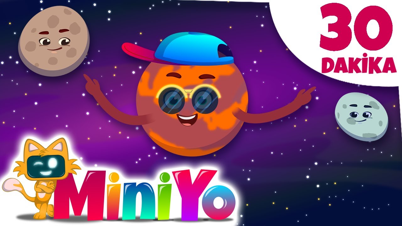 Mars Şarkısı + Miniyo Gezegen Şarkıları | 30 Dakika - YouTube