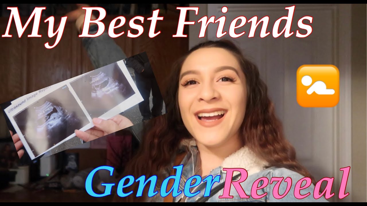 MY BEST FRIENDS GENDER REVEAL...*ITS A....? - YouTube