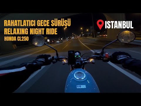 İstanbul'da Gece Motosiklet Sürüşü - Night Ride In Istanbul - Honda CL250