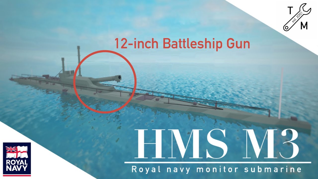 BATTLESHIP SUBMARINE | HMS M3 Monitor Submarine | Roblox Plane Crazy ...