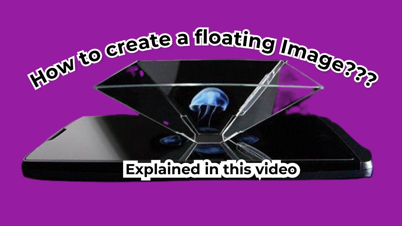 #science #experiment Creating floating image using HOLOGRAM technique. - YouTube