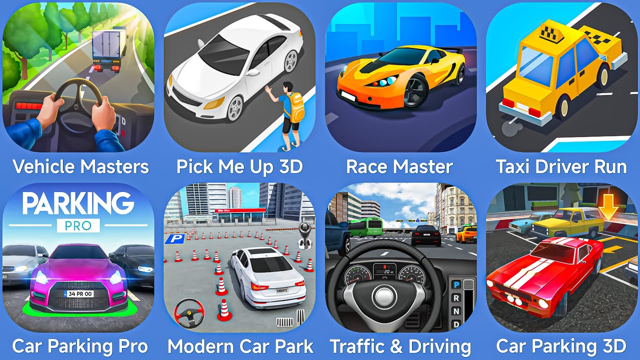 Vehicle Masters,Pick Me Up 3D,Taxi Run,Race Master,Car Parking Pro ...