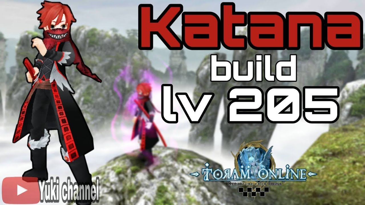 Toram Online - Katana Build lv 205 - YouTube