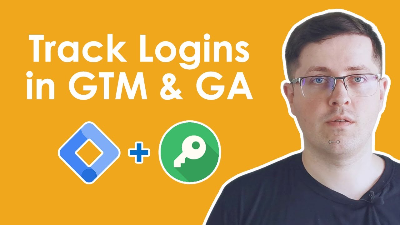 How to track logins with Google Tag Manager and Google Analytics - YouTube