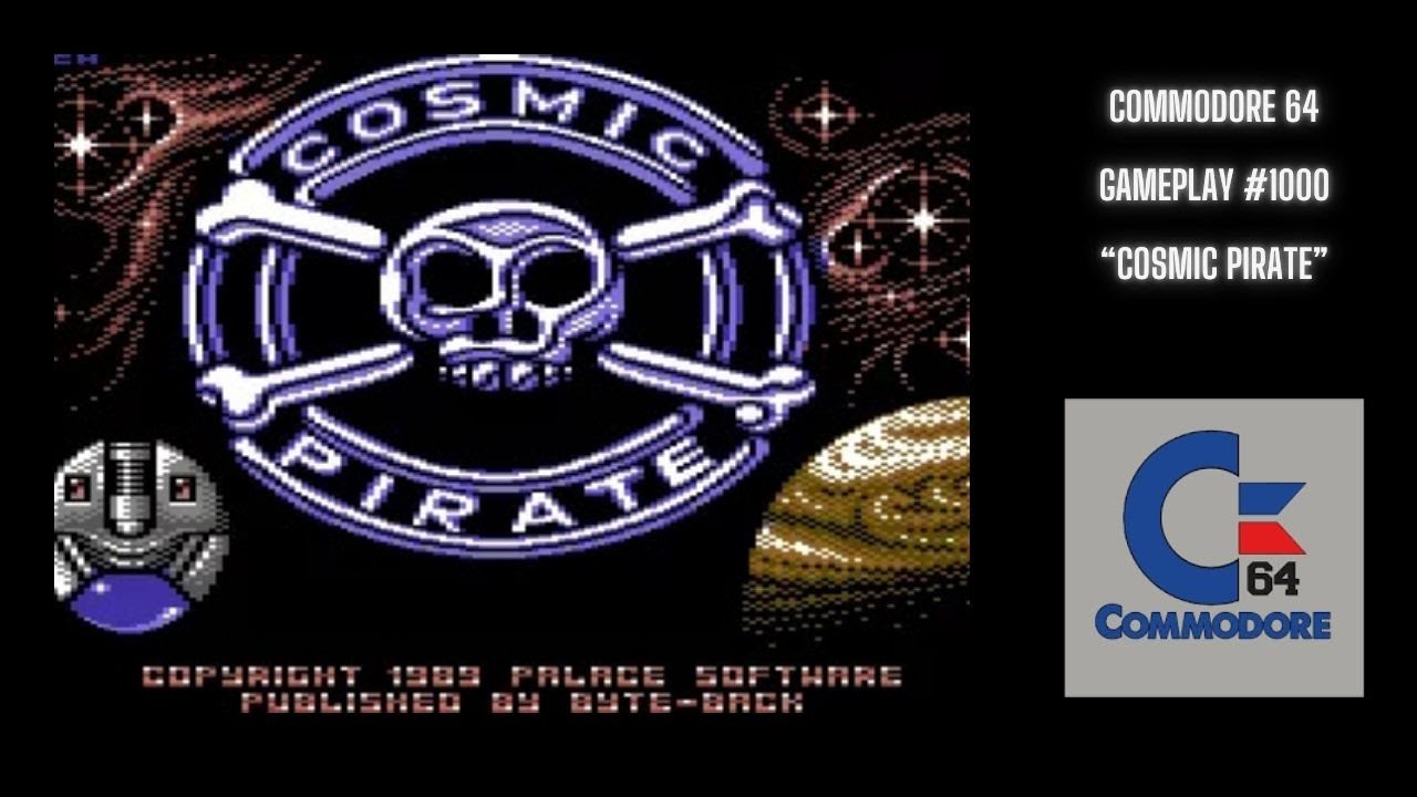 Cosmic Pirate (Commodore 64 / Gameplay #1000) - YouTube