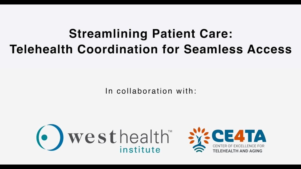 Streamlining Patient Care: Telehealth Coordination for Seamless Access ...