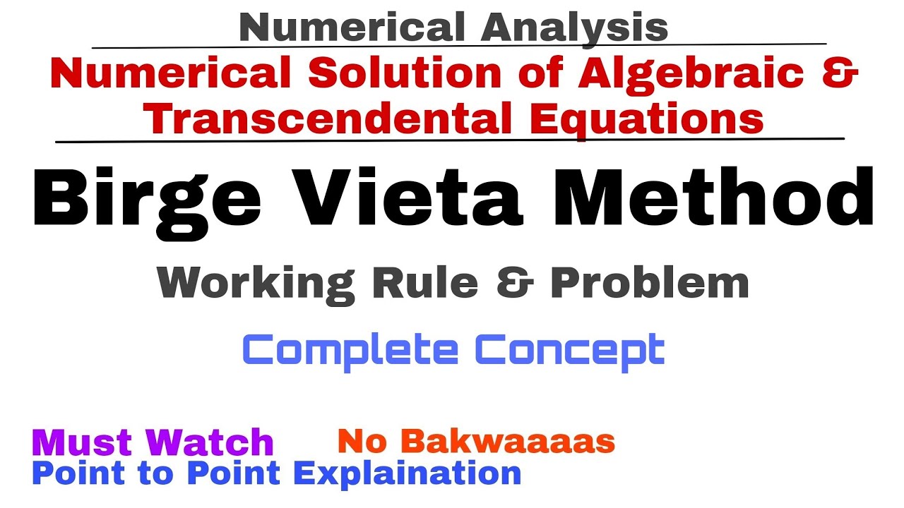 8. Birge Vieta Method | Working Rule & Problem#1 | Complete Concept | Numerical Methods - YouTube