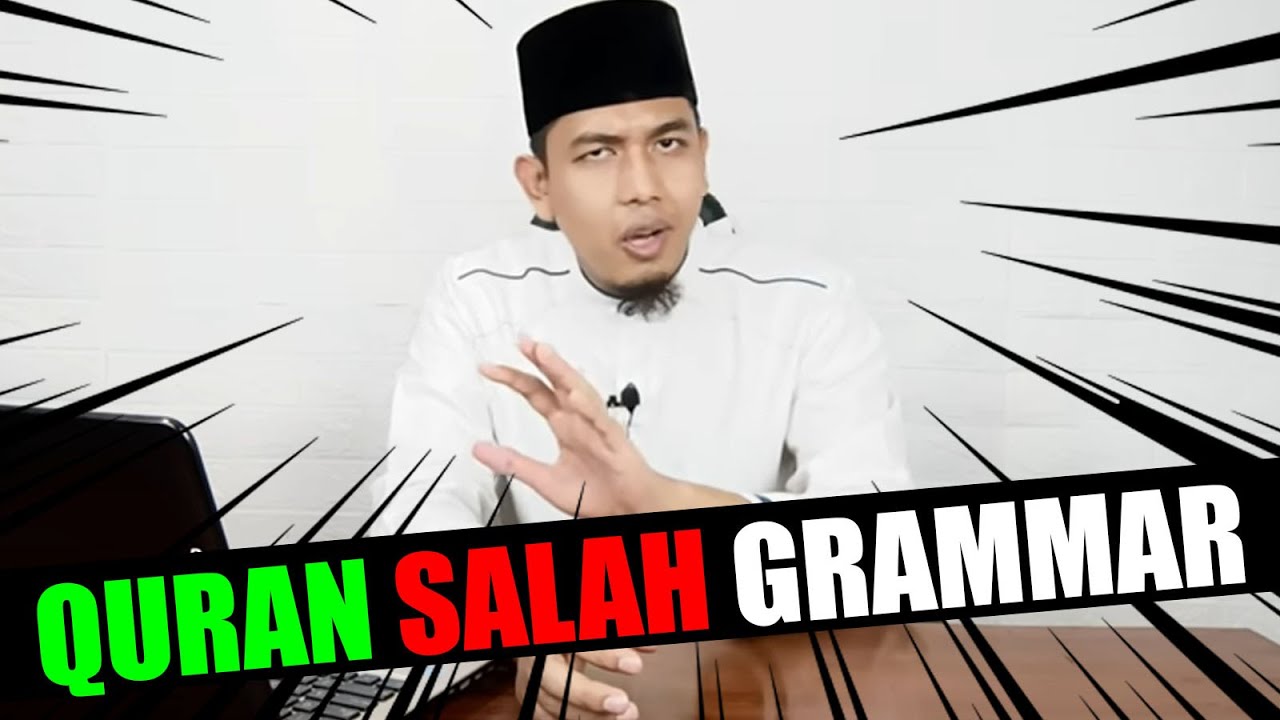 TASIK NGAJI BENAR QURAN MEMANG SALAH GRAMMAR BAHASA ARAB LAM YALID ...