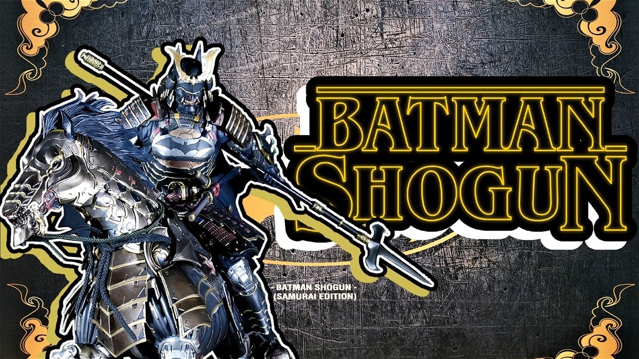 BATMAN SHOGUN (Samurai Edition) XM Studio Review - YouTube