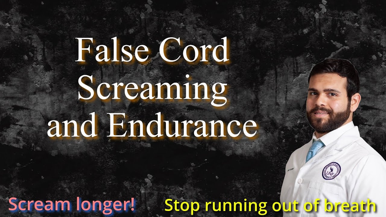Improve Your Endurance With False Cord Screaming - YouTube