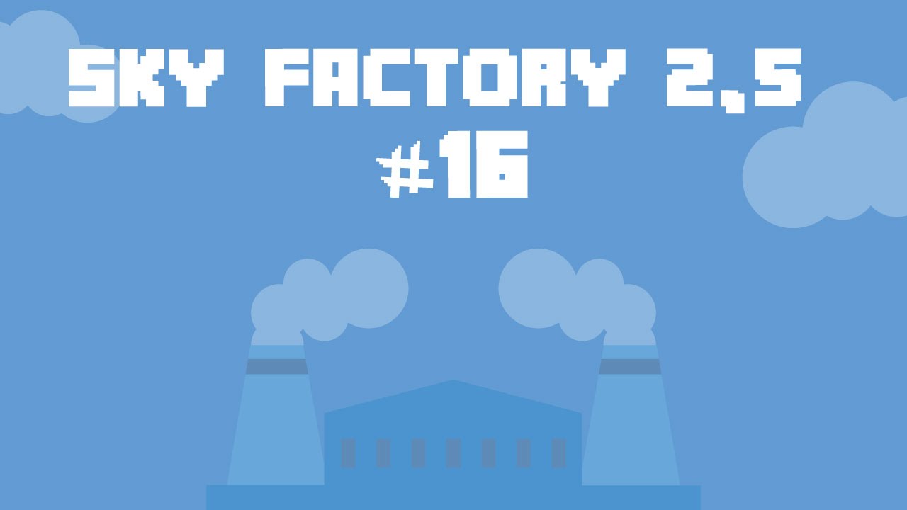 Yeni Base - Minecraft Sky Factory 2.5 - Bölüm 16 - YouTube