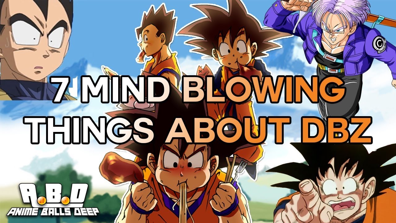 7 Mind Blowing Things About Dragon Ball Z - YouTube