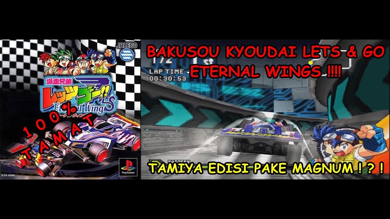 FULL LONGPLAY BAKUSOU KYODAI LETS AND GO ETERNAL WINGS !! - TAMIYA ...
