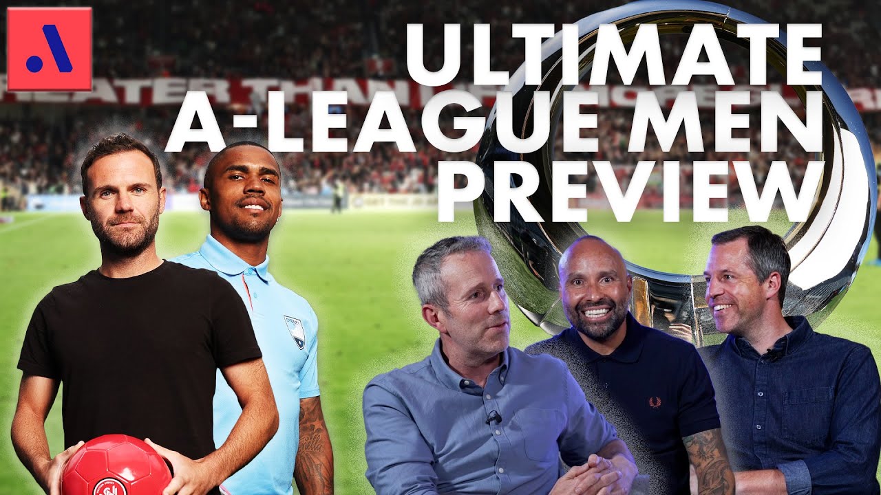 ULTIMATE A-LEAGUE SEASON PREVIEW ft Archie Thompson, Thomas Sorensen ...