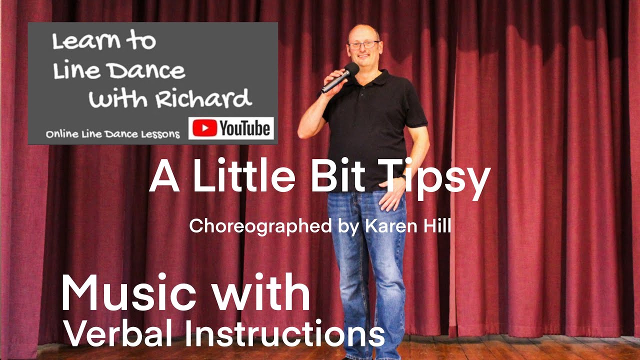 BEGINNER LINE DANCE LESSON 136 - A Little Bit Tipsy - Part 2 - YouTube