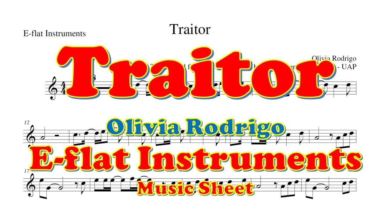 *Olivia Rodrigo - Traitor - Music Sheet | Play Along for E-flat ...