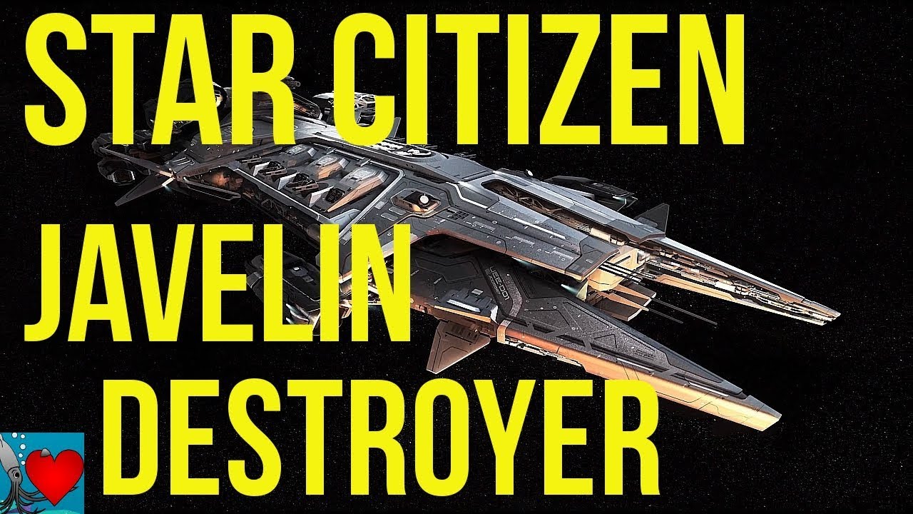 Star Citizen Javelin Destroyer - Capital Ships - YouTube