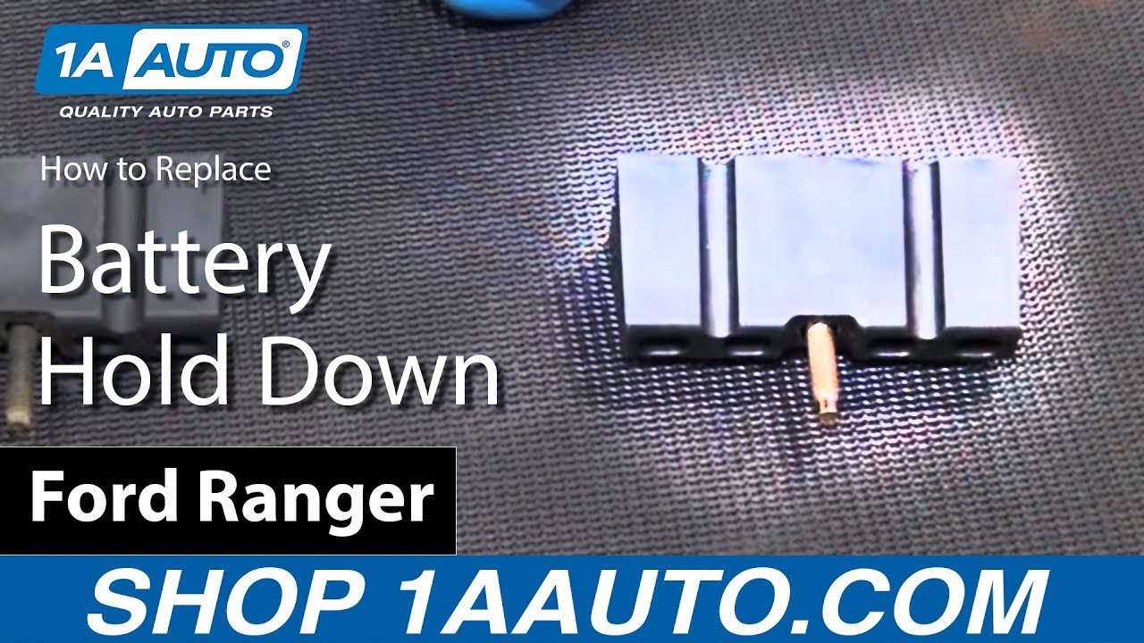 How to Replace Battery Hold Down 89-08 Ford Ranger - YouTube