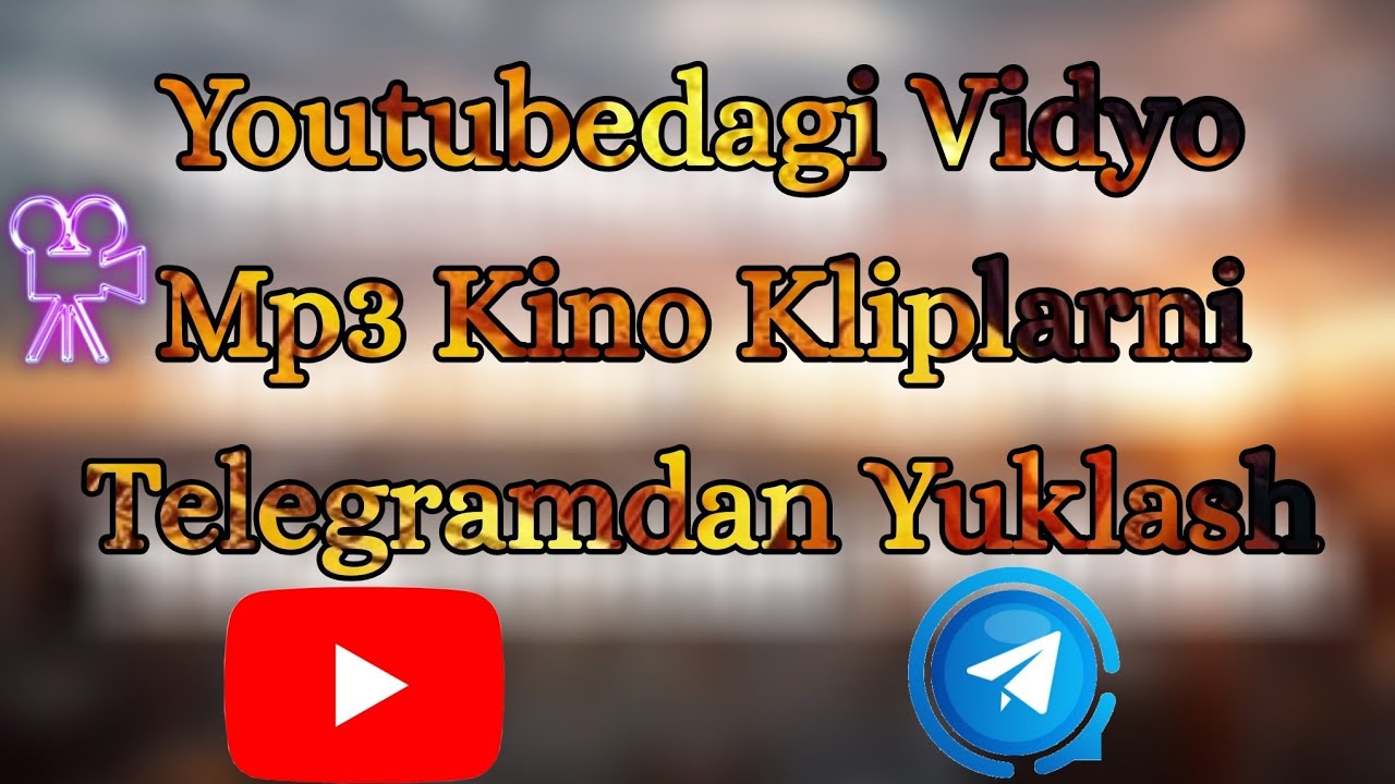 Youtubedagi Vidyo Mp3 Kino Kliplarni Telegramdan yuklash 👍 Kameliya ...