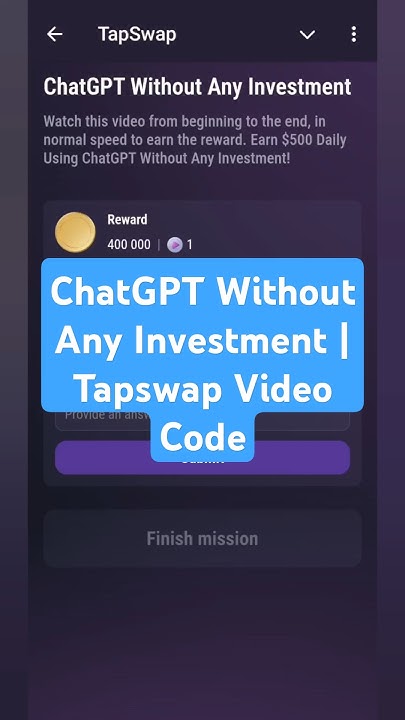 ChatGPT Without Any Investment | Tapswap Video Code - YouTube