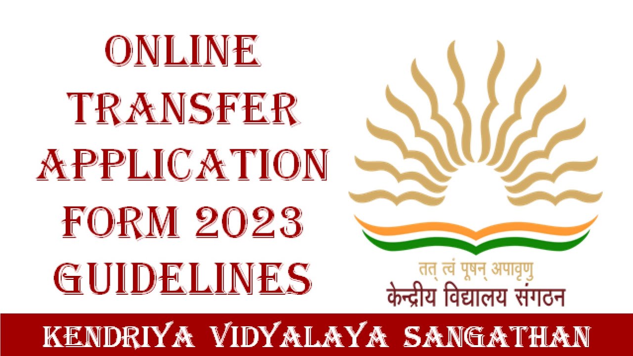 KVS Transfer Online Application Form 2023 | KVS Information - YouTube