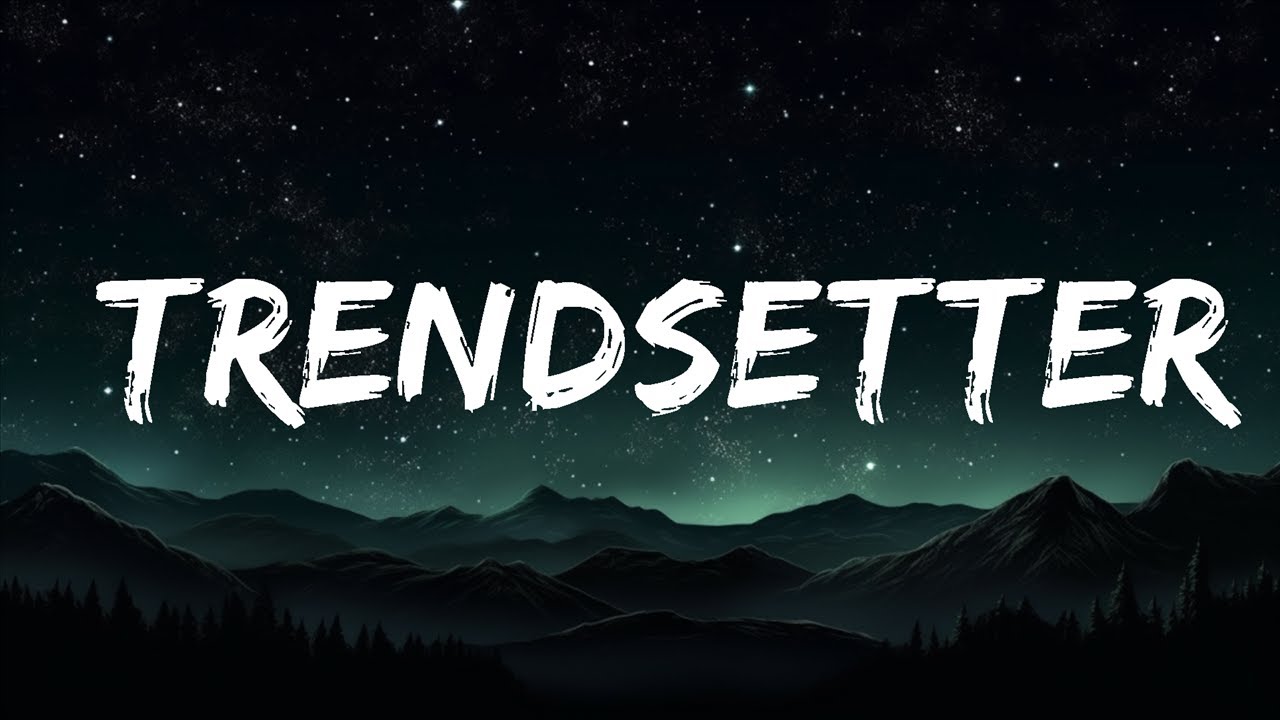 1 Hour | Connor Price - Trendsetter (Lyrics) feat. Haviah Mighty ...