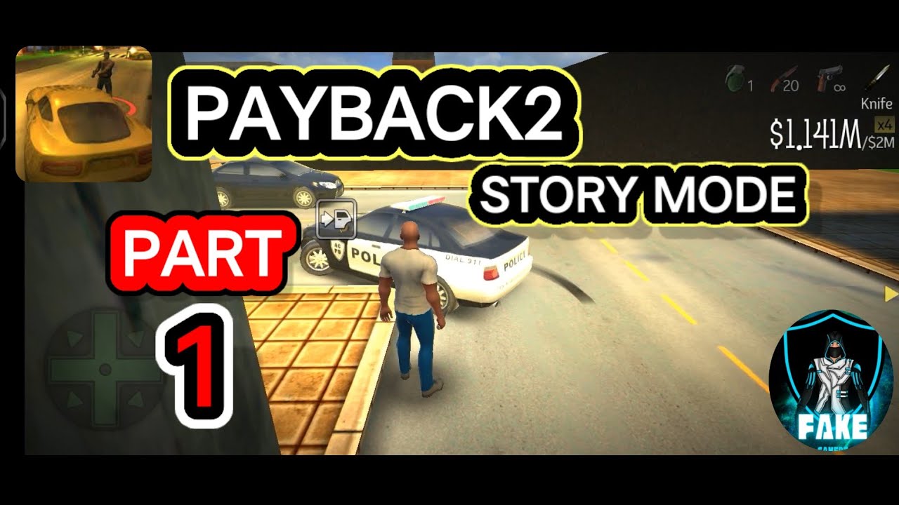 PAYBACK2 STORY MODE GAMEPLAY WALKTHROUGH || PART 1#viralvideo #youtube ...