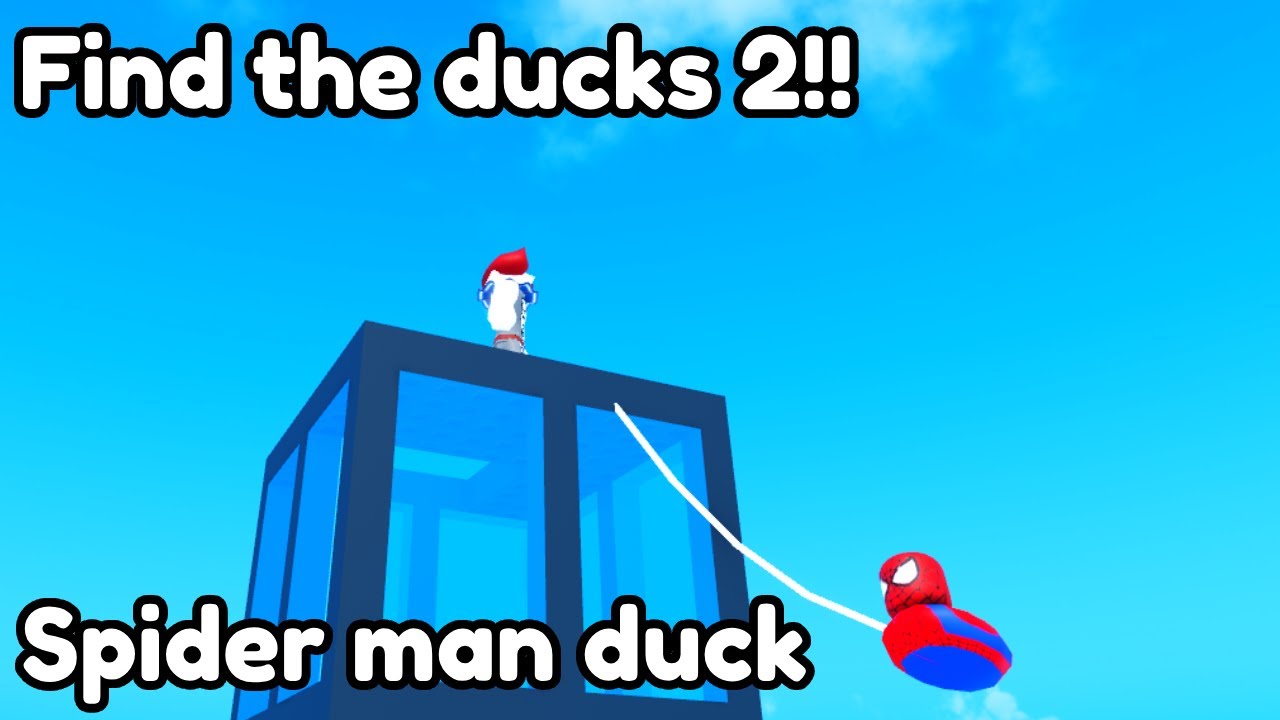 How to find SpiderMan Duck in find the ducks 2.. - YouTube