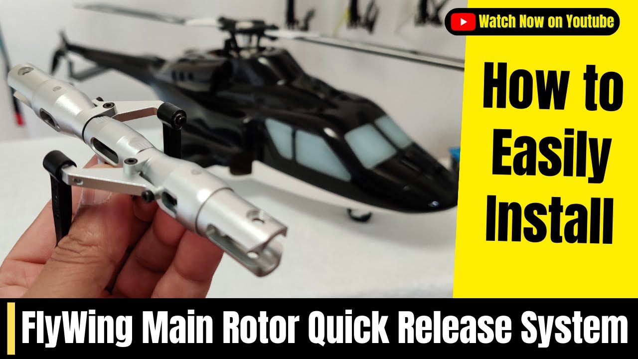 How to install FlyWing Main Rotor Quick Release System - YouTube