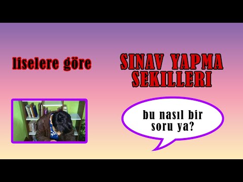 LİSELERE GÖRE SINAV YAPMA ŞEKİLLERİ