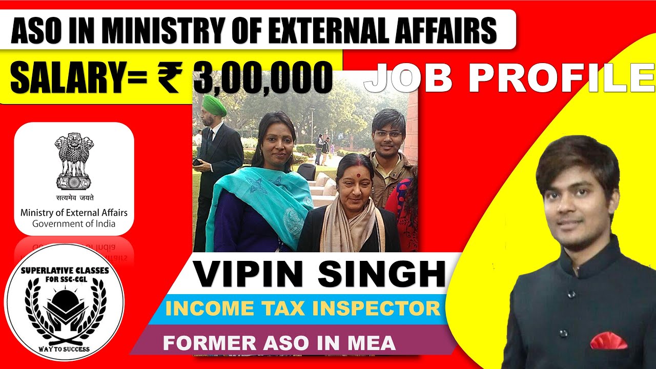 Assistant Section Officer In MEA Job Profile - YouTube