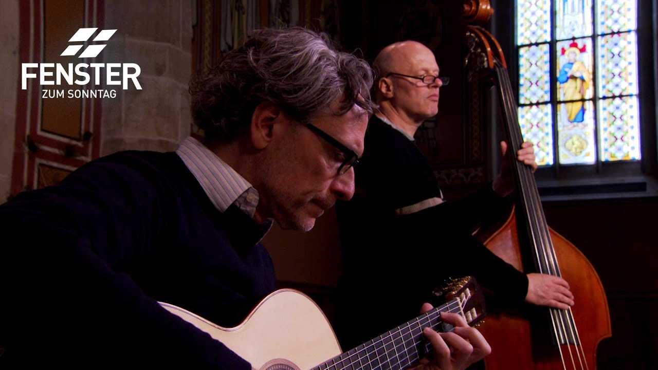 FENSTER ZUM SONNTAG: Jesus, meine Zuversicht (Marcus Watta, Gitarre ...