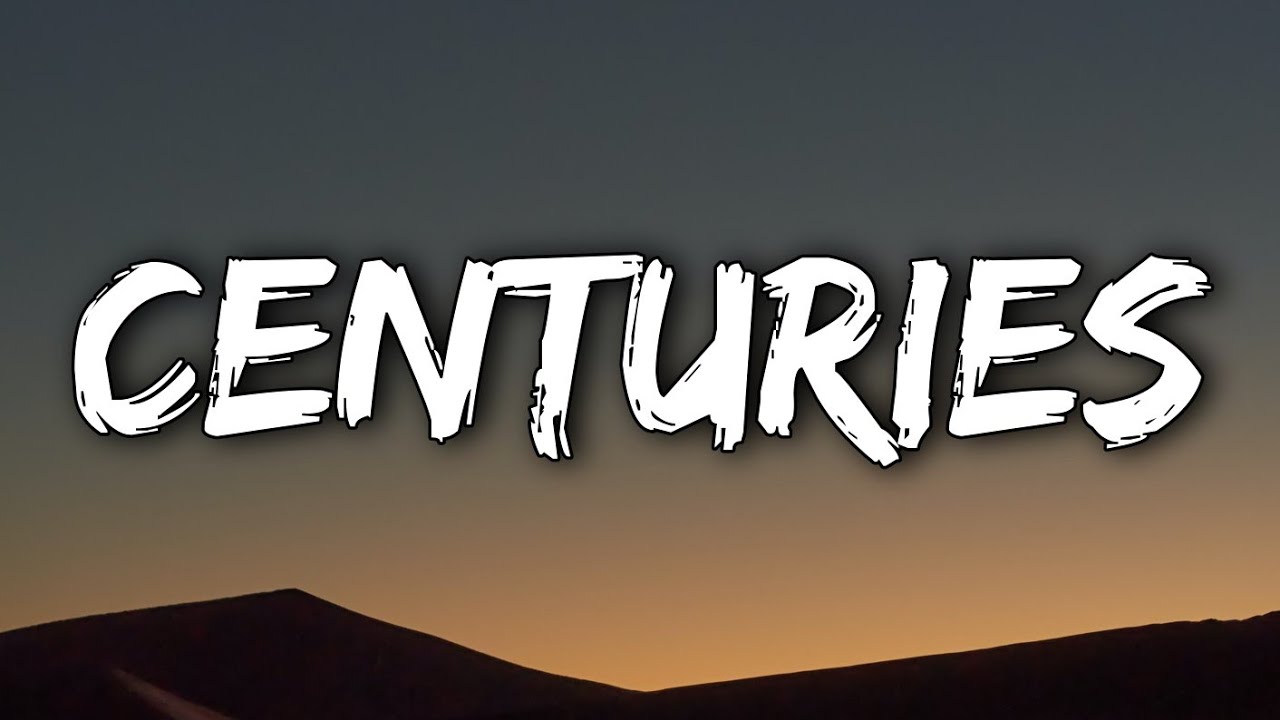 Fall Out Boy - Centuries (Lyrics) - YouTube