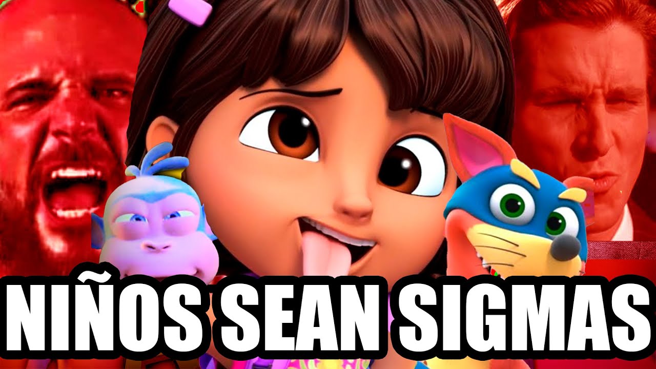 Dora la exploradora ENSEÑA a los niños como ser un SIGMA - YouTube