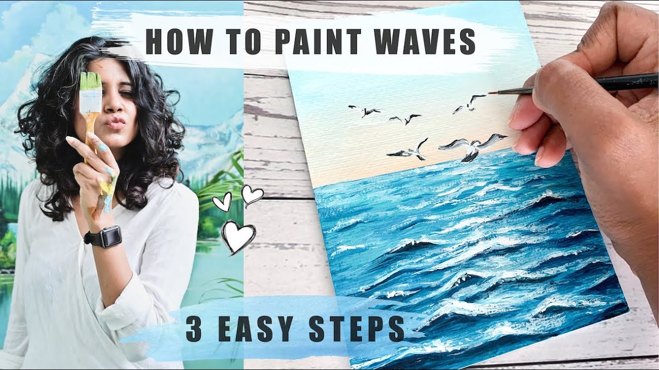 How To Paint Ocean Waves In 3 Easy Steps / Acrylic Painting For ...