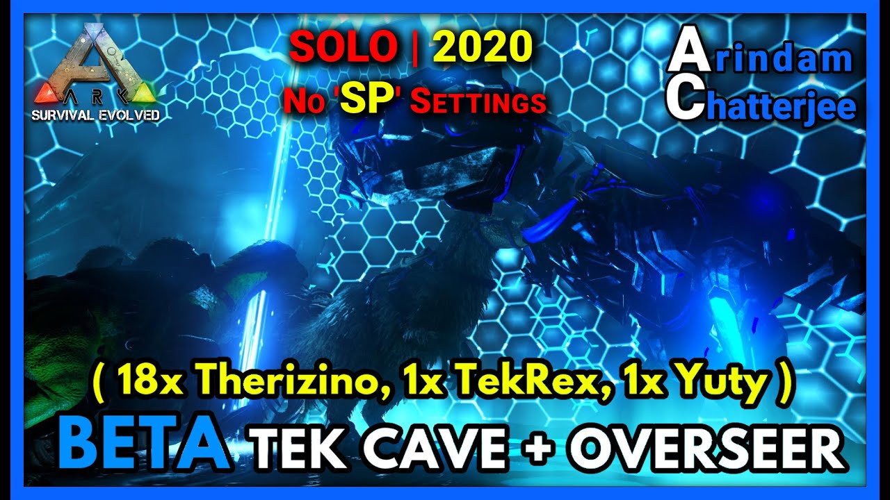 Ark - (SOLO) BETA TEK CAVE & BETA OVERSEER Boss Fight (Ascension ...