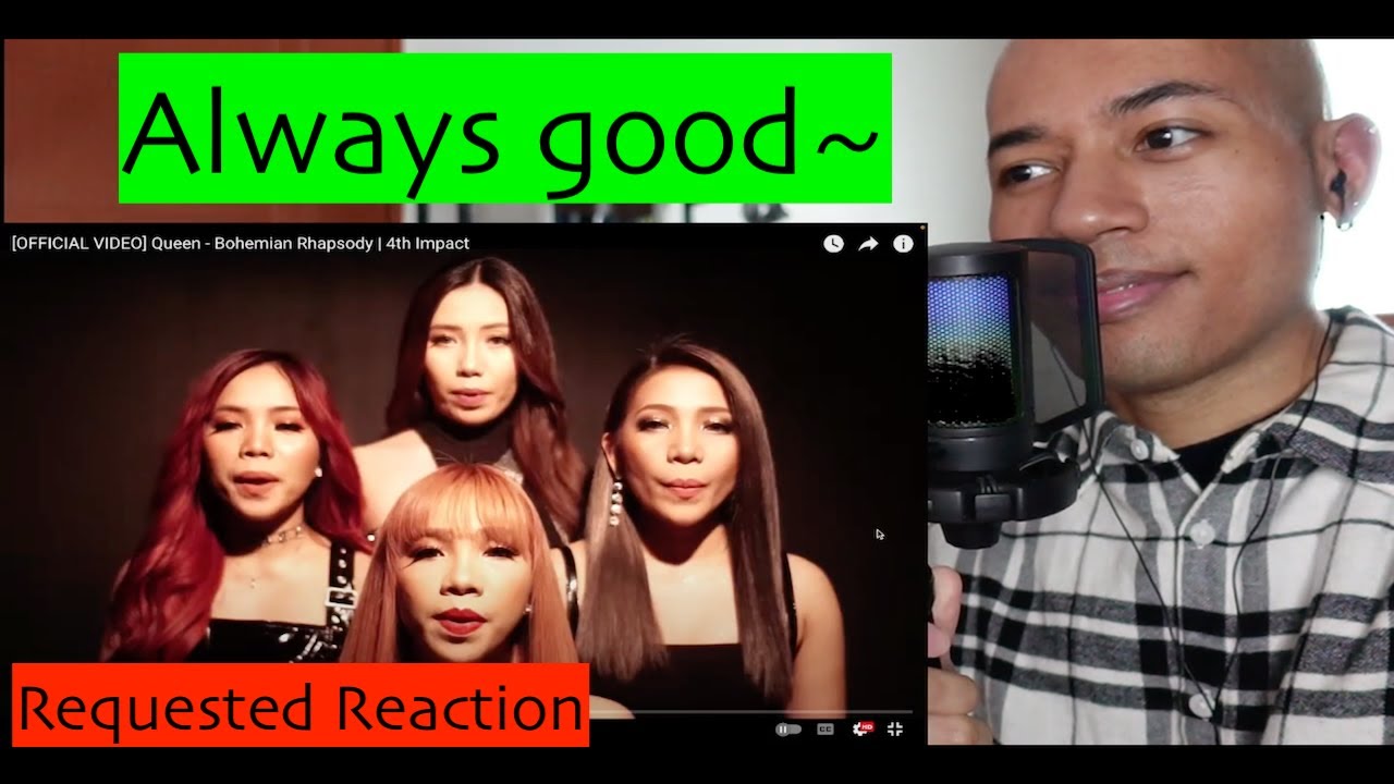 4TH IMPACT - Bohemian Rhapsody | REACTION | SEKSHI V - YouTube