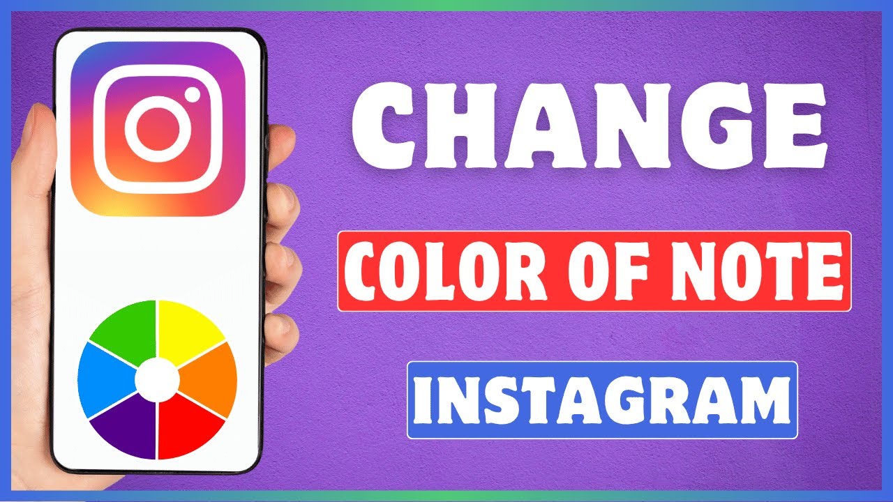 How To Change Color Of Note In Instagram | Put Insta Notes In Different ...