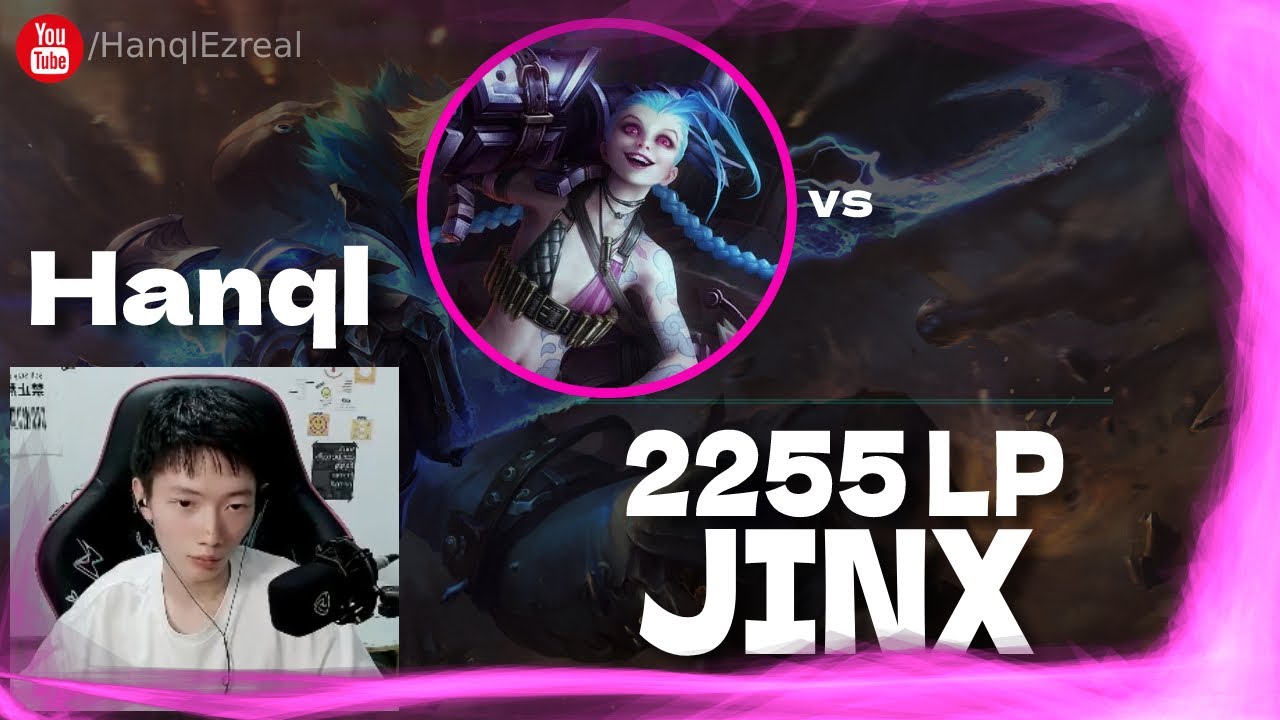 🔻 Hanql Jinx vs Zeri (2255 LP) - Hanql Jinx Stream - YouTube