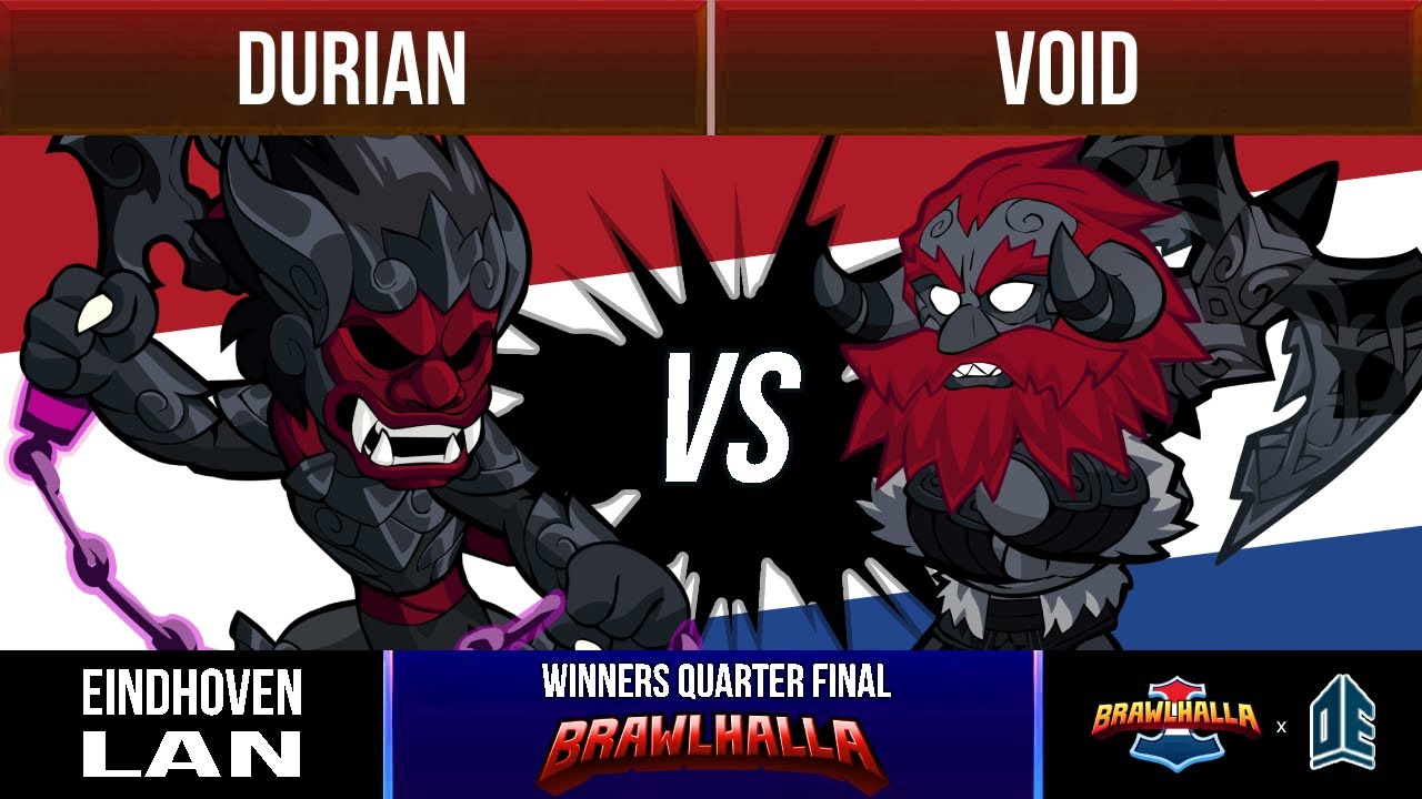 Durian vs VoiD - Winners Quarter Final - Brawlhalla NL x Dynamo - Eindhoven LAN - YouTube