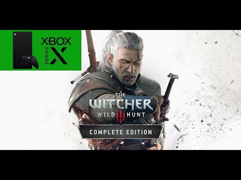The Witcher 3: Wild Hunt – Complete Edition - Walkthrough XBOX SX 4k #2