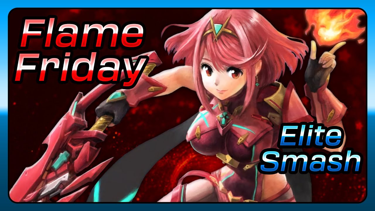 Elite Smashing on Flame Friday - YouTube