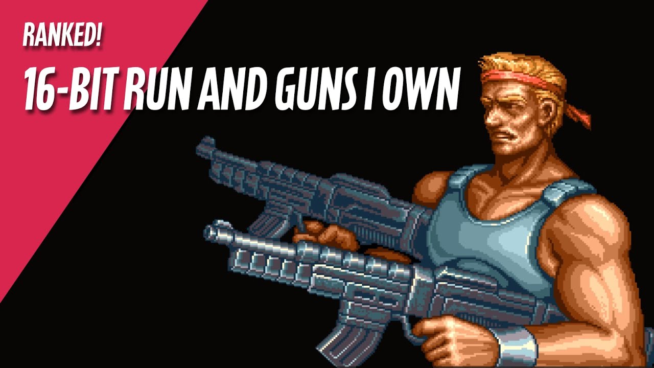 RANKED! 16 BIT Run and gun games i own - LETS CHAT! - YouTube
