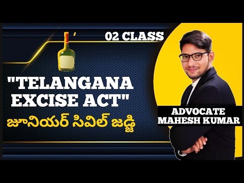 02 CLASS || TELANGANA EXCISE ACT || JUNIOR CIVIL JUDGE || TELANGANA ...